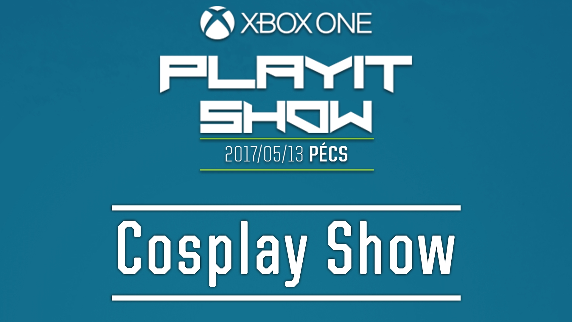 PLAYIT SHOW PÉCS 2017 - Cosplay Show felvételei - Cosplay.hu